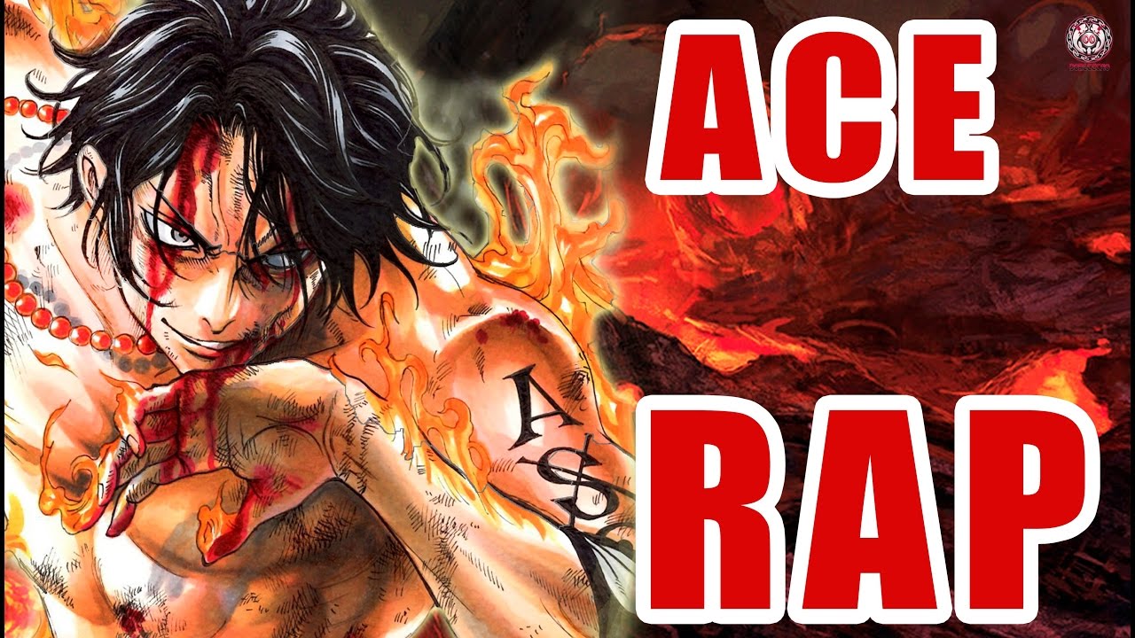 Rap De Ace (One Piece) By:Doblecero - YouTube