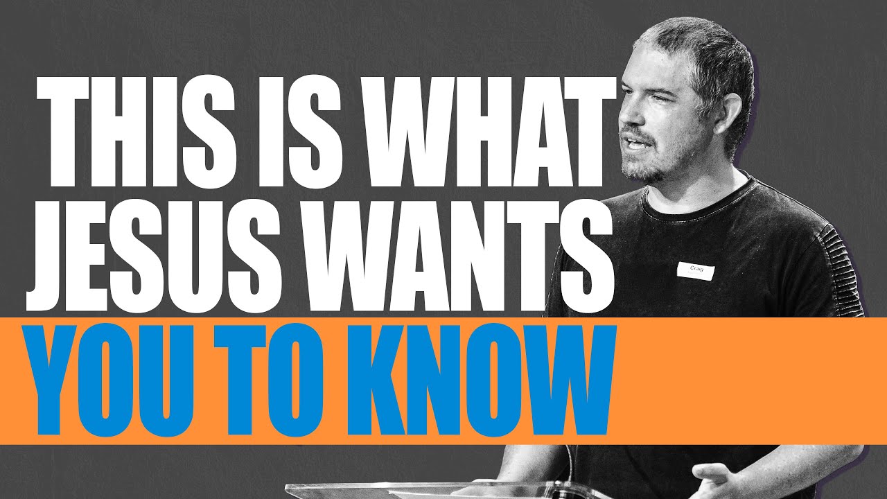 This Is What Jesus Wants You To Know - YouTube