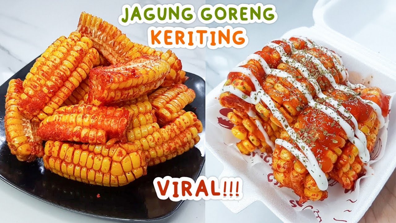 GAK NYANGKA RASANYA SEENAK INI! RESEP JAGUNG GORENG KERITING VIRAL ...