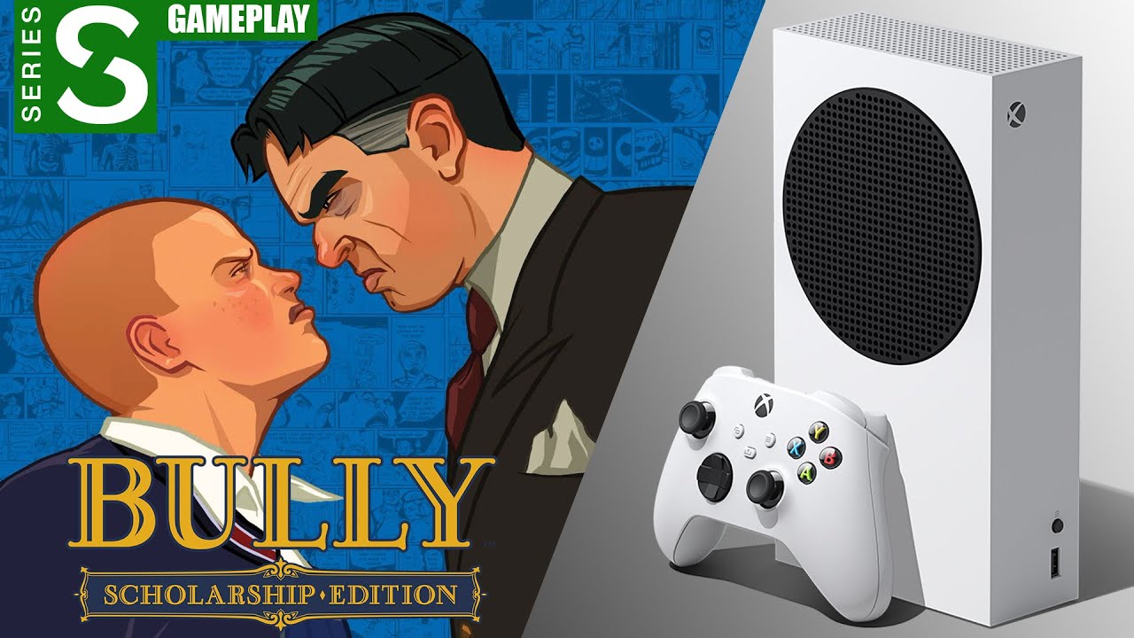 BULLY: SCHOLARSHIP EDITION en Xbox Series S (2025) | GTA + | Gameplay 🎮 ...