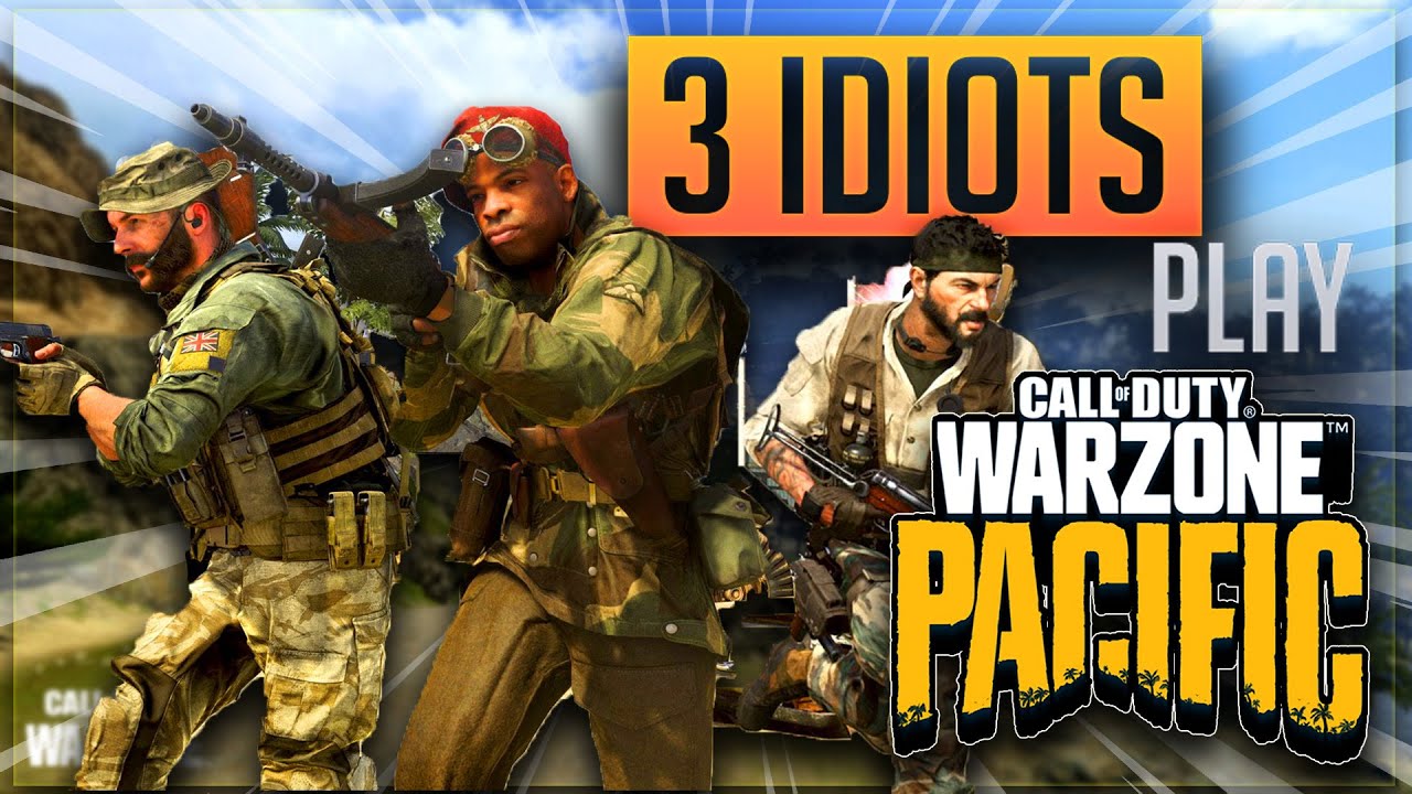 3 IDIOTS Play WARZONE: PACIFIC for the *FIRST TIME* - YouTube