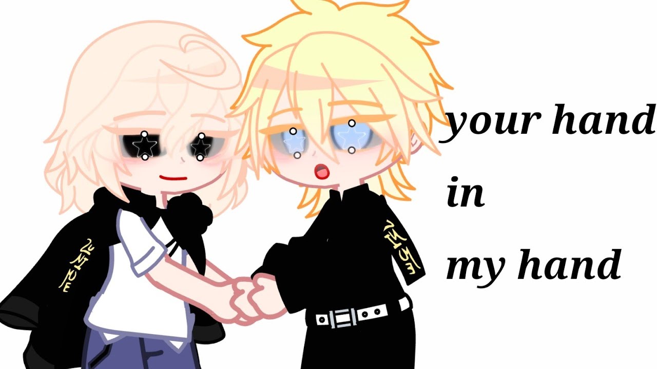 your hand in my hand || meme || Tokyo revengers || AU || Alltake ...