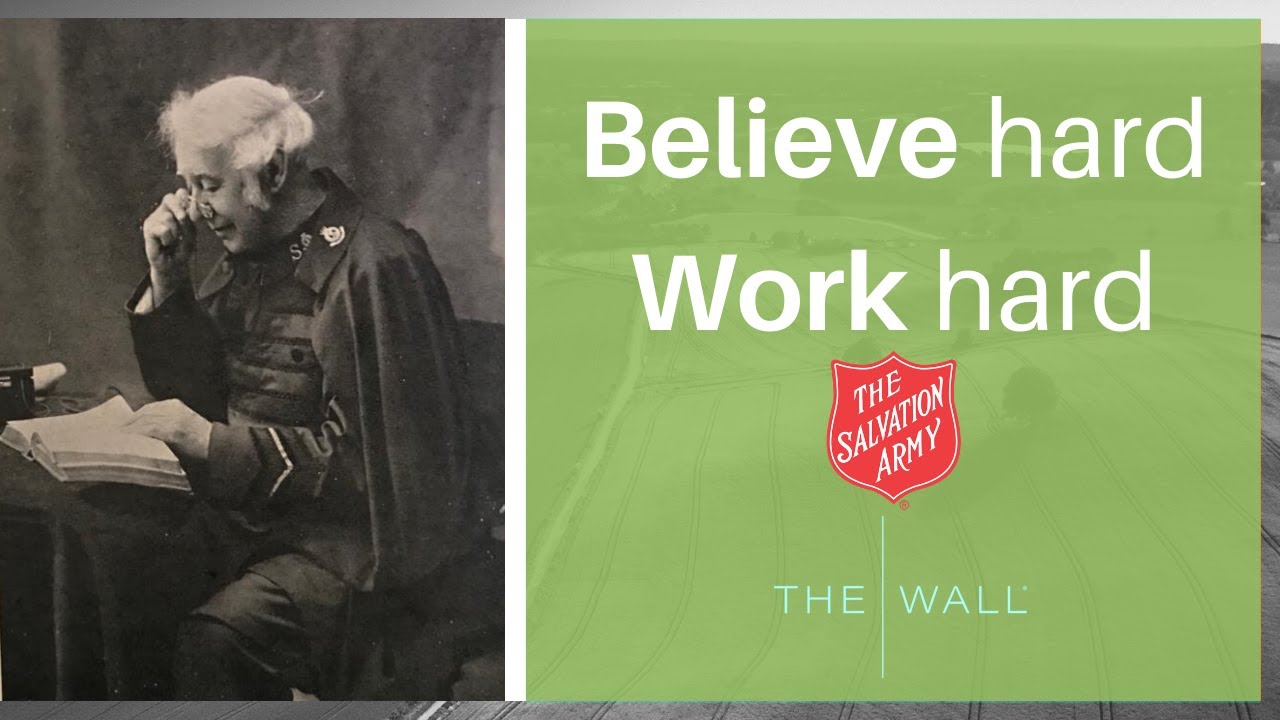 Believe hard, work hard • Salvation Army Heritage Prayer - YouTube