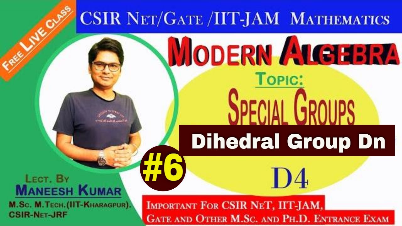 #6 | dihedral group Dn | D4 group | D3 group | group theory | csir net ...