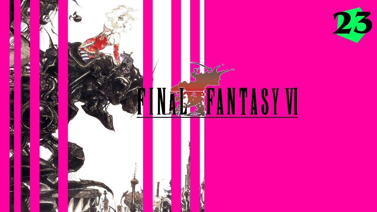 Wrexsoul - 23 - Final Fantasy VI - YouTube