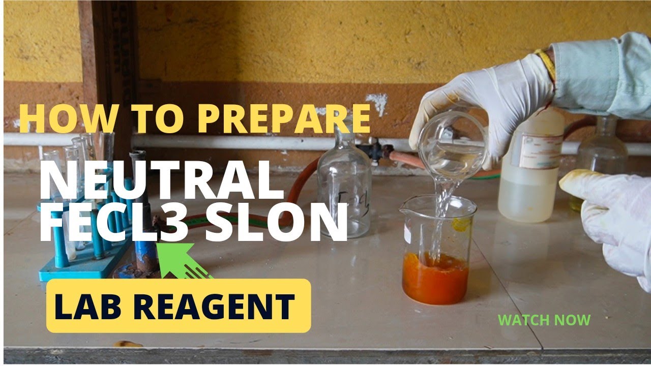 How to prepare neutral Fecl3 solution #preparation @a2zpractical991 ...
