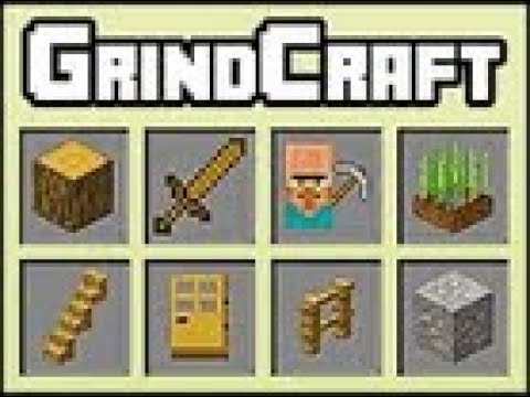GrindCraft (Hacked) Part 1 - YouTube