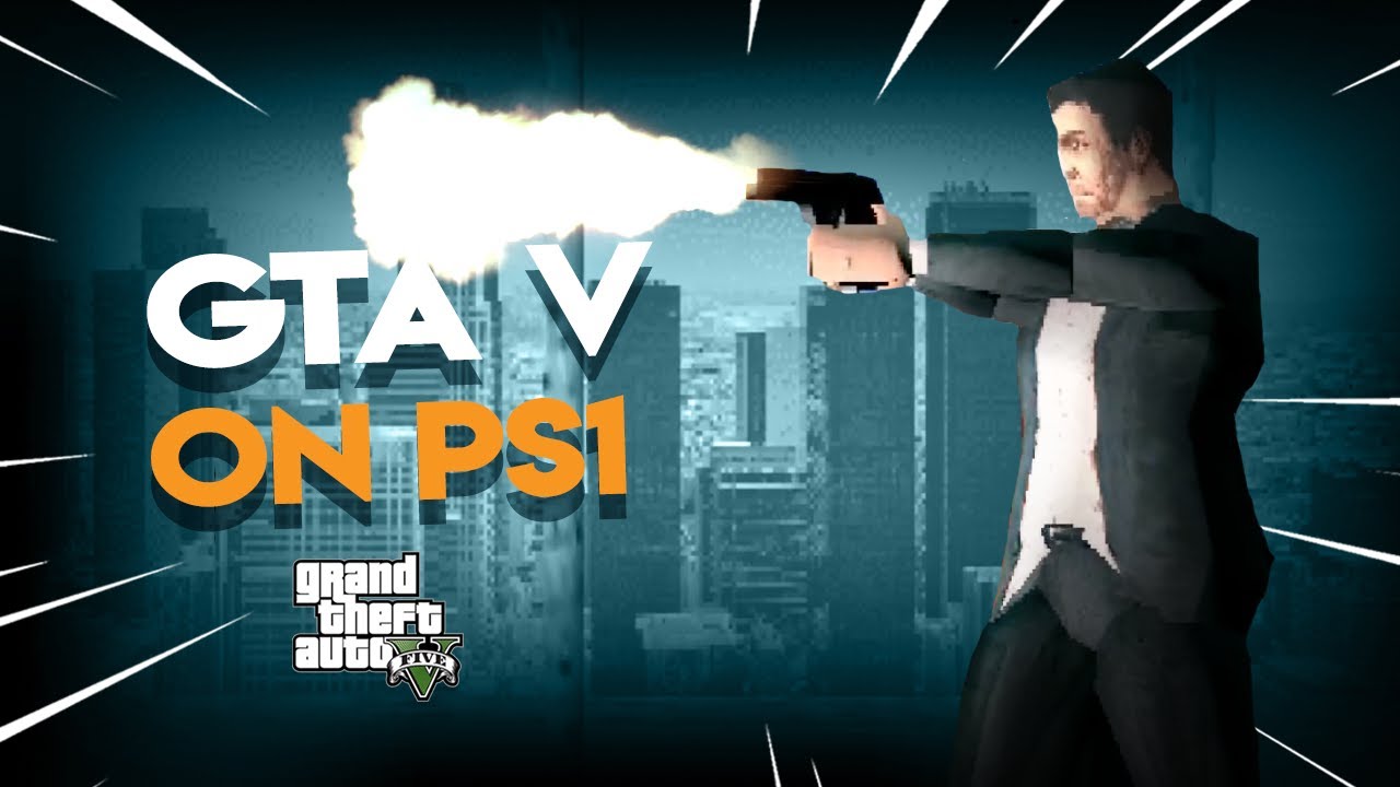 If GTA 5 was on the PS1 - YouTube