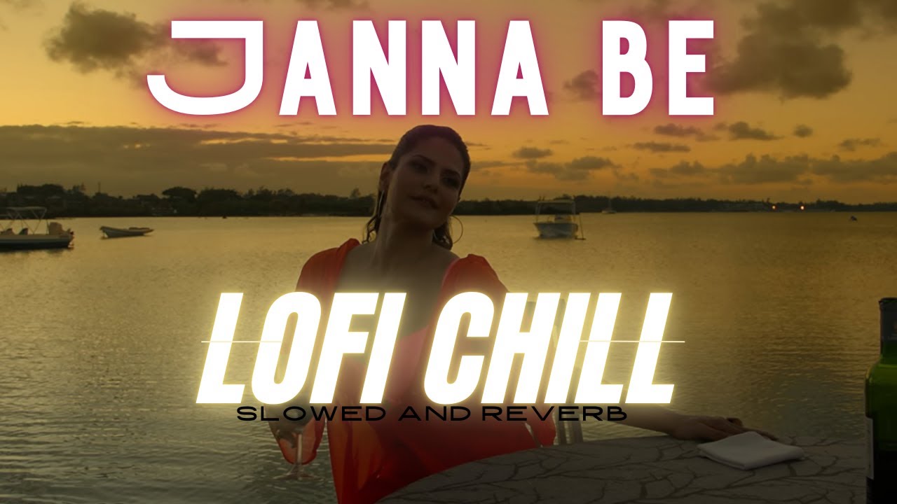 Jaana Ve Full Song slowed and reverb Arijit Singh new hindi song 2024 ...