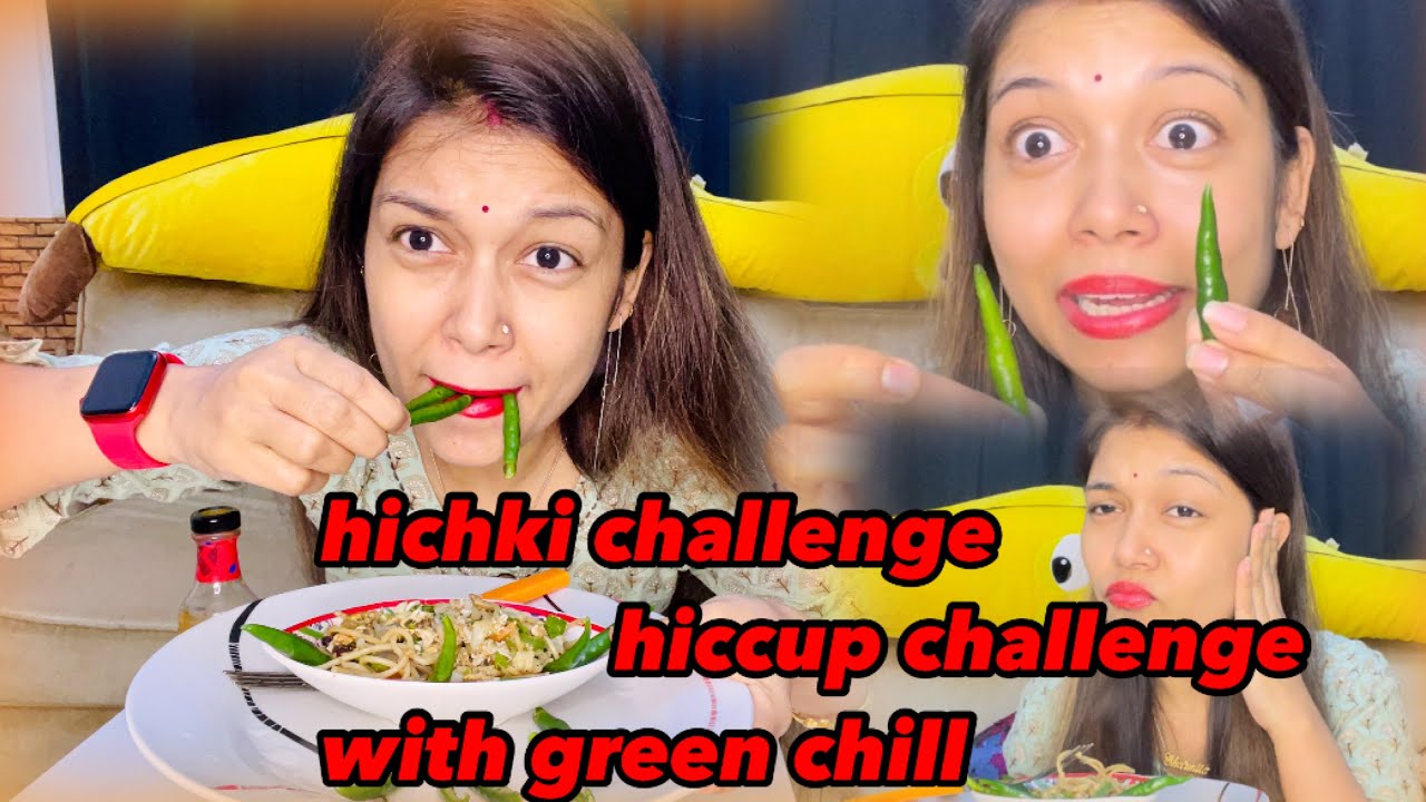 Hichki Challenge | Hiccup Challenge with Spicy Food Chili 🌶 | Real ...