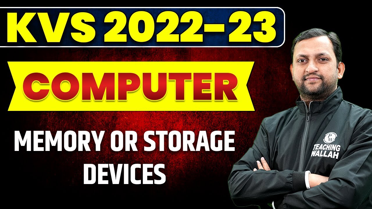 Memory and Storage Devices for KVS 2022 | Complete Computer for KVS ...