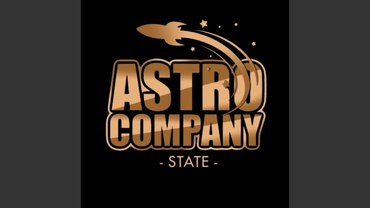 ASTRO COMPANY STATE - YouTube