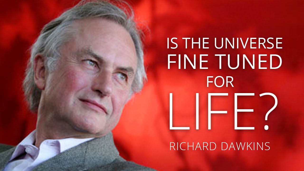 Is the Universe Fine-Tuned for Life? - Richard Dawkins - YouTube