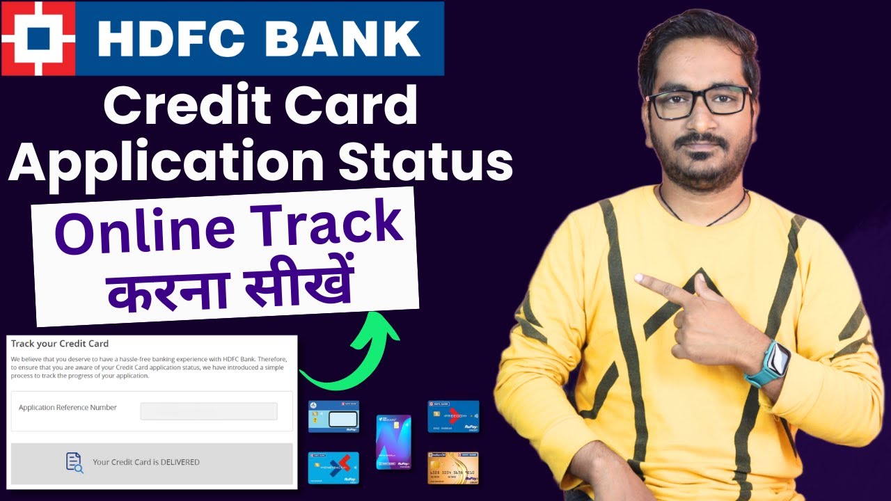 How to Track HDFC Bank Credit Card Application Status? | HDFC Credit ...