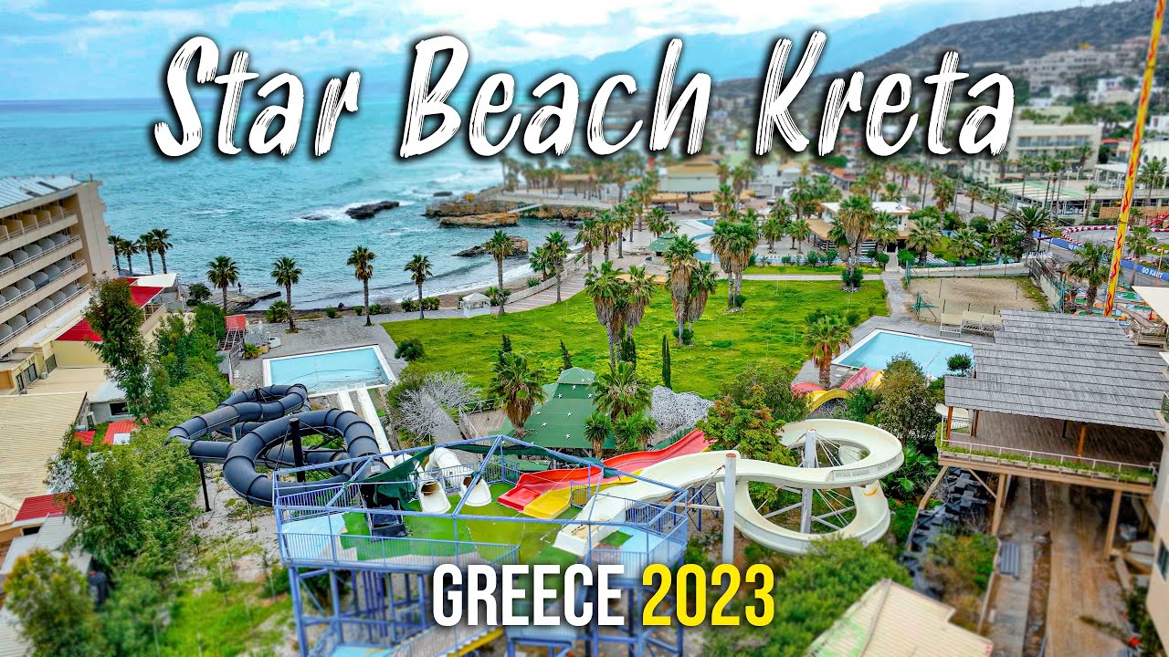 Star Beach Hersonissos, Crete || a quick overview || Greece 2023 - YouTube