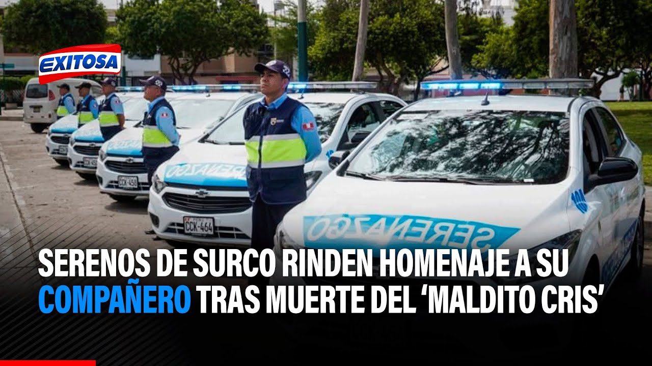 🔴🔵Serenos de Surco le rindieron homenaje a agente Luis Manrique tras ...