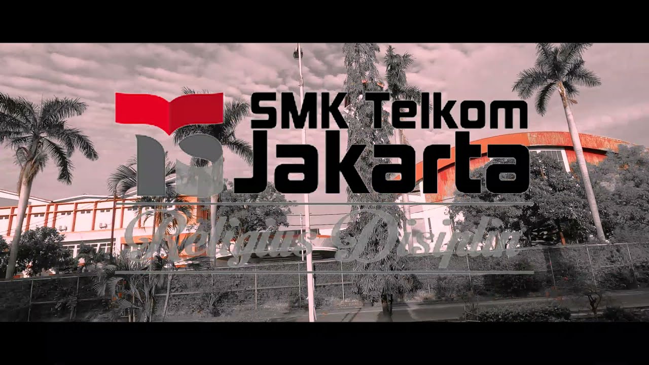 Sekolah SMK Telkom Jakarta - YouTube