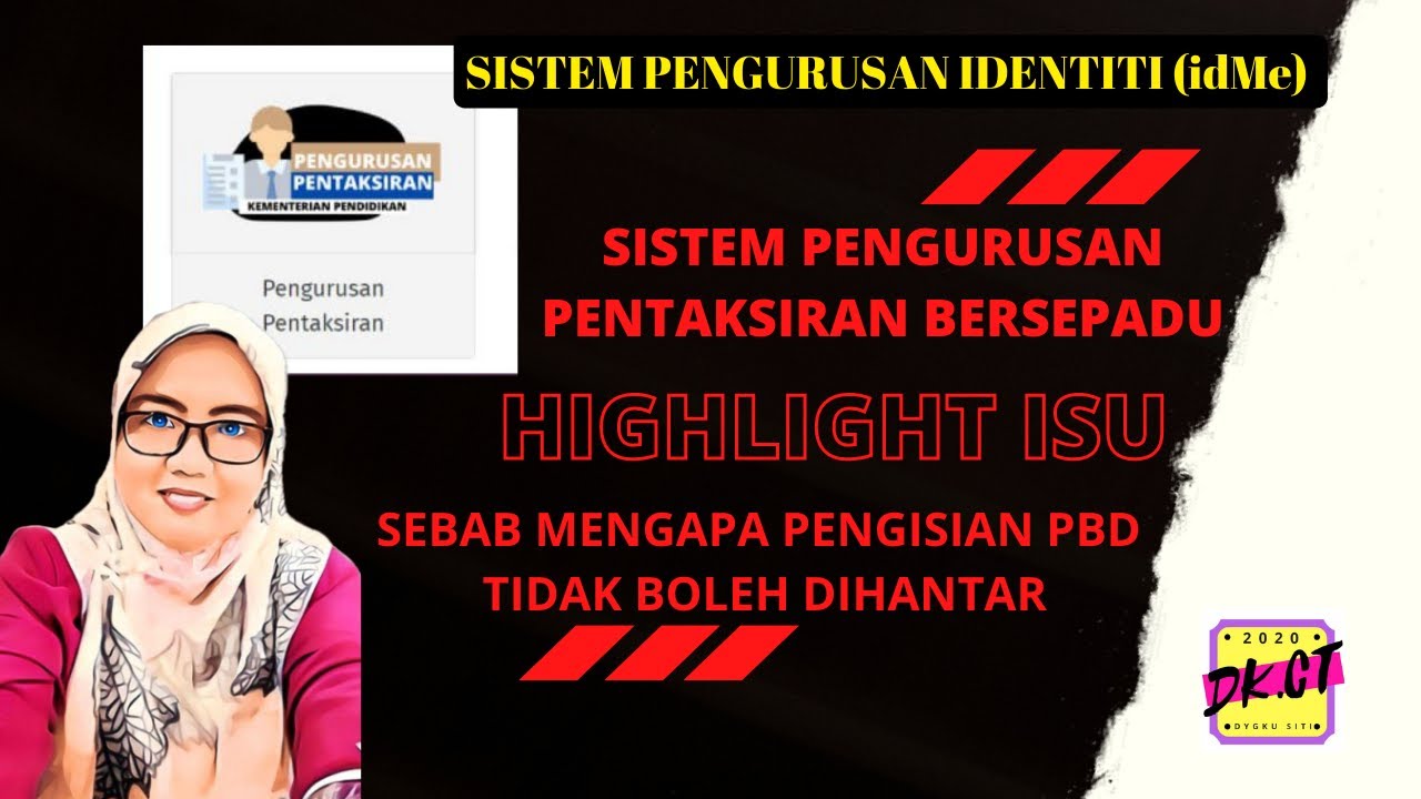 TUTORIAL: SISTEM PENGURUSAN IDENTITI (idMe) | SEBAB MENGAPA PENGISIAN PBD SPPB TIDAK BOLEH ...