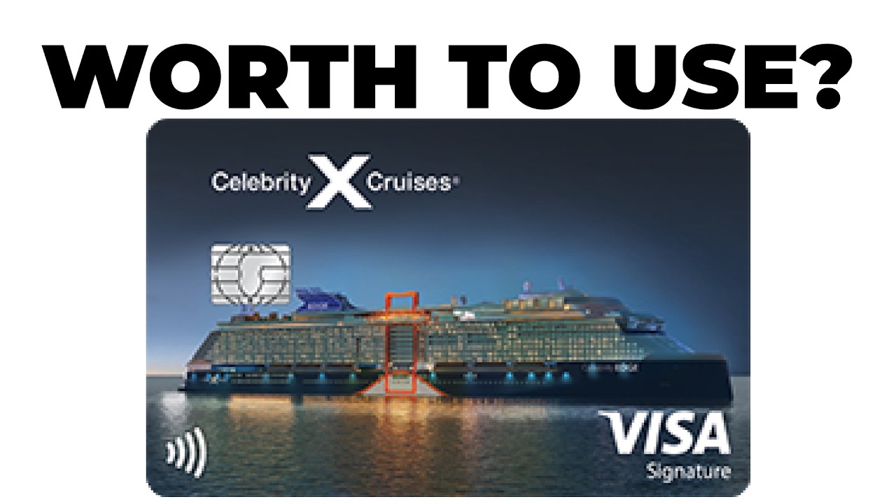 Celebrity Cruises Visa Signature Credit Card - Overview - YouTube