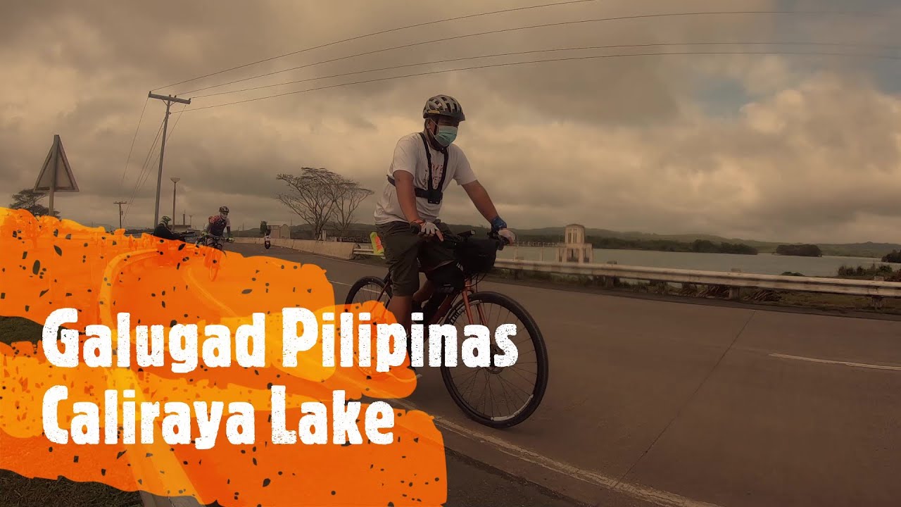GALUGAD PILIPINAS Bike Touring Caliraya Lake - YouTube