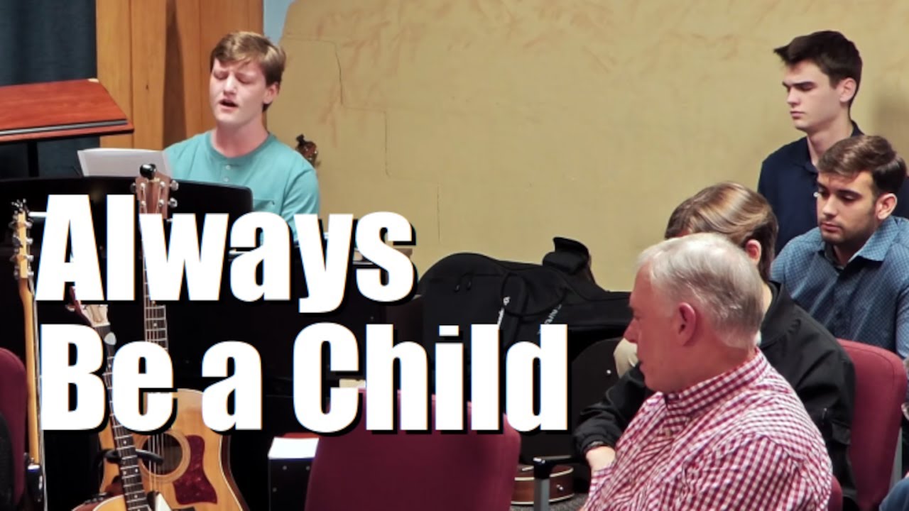 Always Be a Child | John David III - YouTube