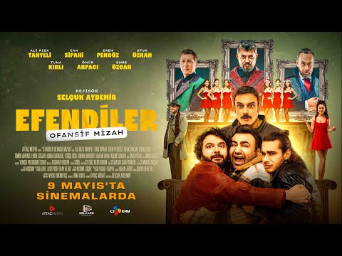 EFENDİLER OFANSİF MİZAH | FRAGMAN | 9 MAYIS'TA SİNEMLARDA