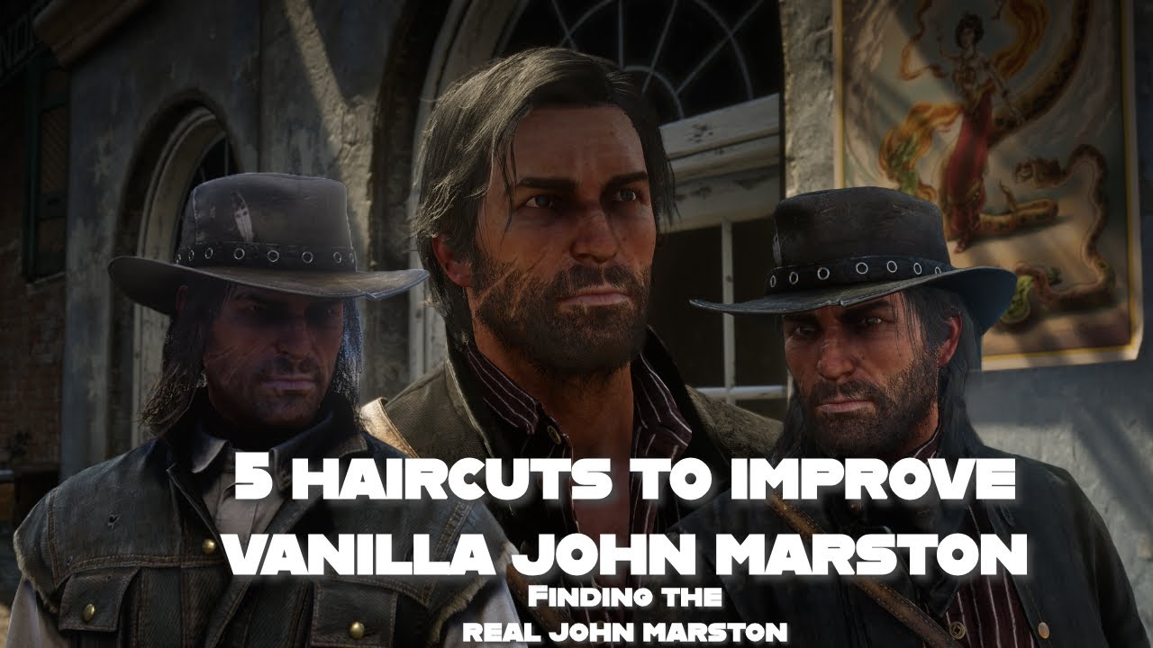 5 Haircuts To Improve Vanilla John Marston In RDR2 - YouTube