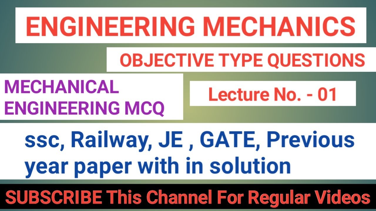 Engineering Mechanics MCQ - Mechanical Engineering objective type ...