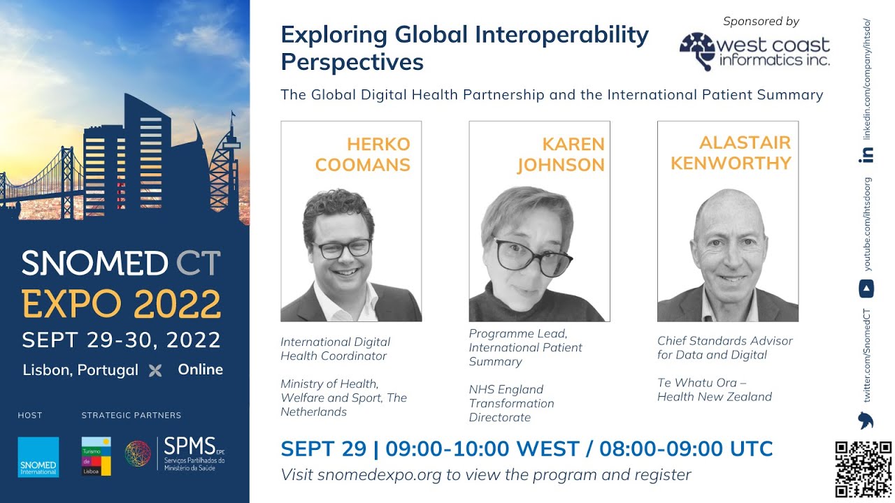 SNOMED CT Expo 2022 - Keynote Address Exploring Global Interoperability ...