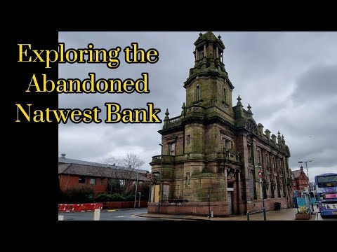 Exploring the Abandoned Natwest Bank. Oldham Mumps. Manchester - YouTube