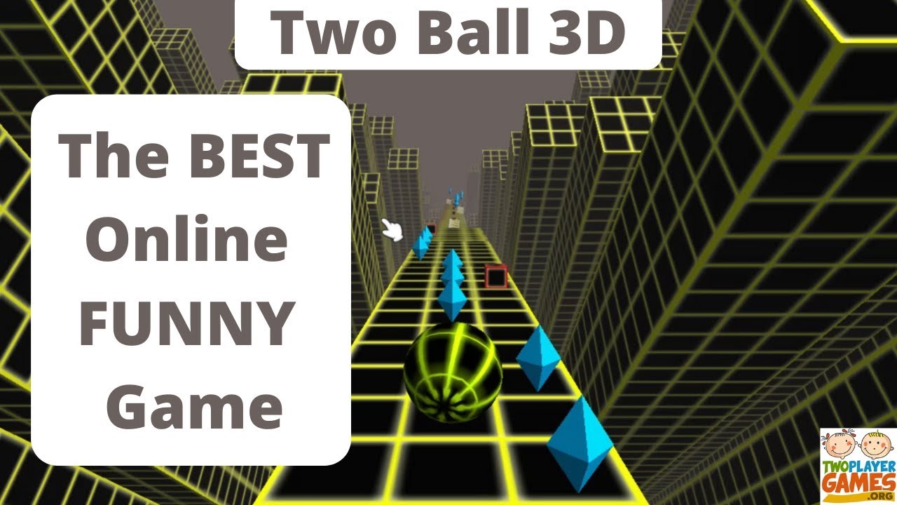 To Ball 3D - Funny Two Player Game | New PC Game | Try Now - YouTube