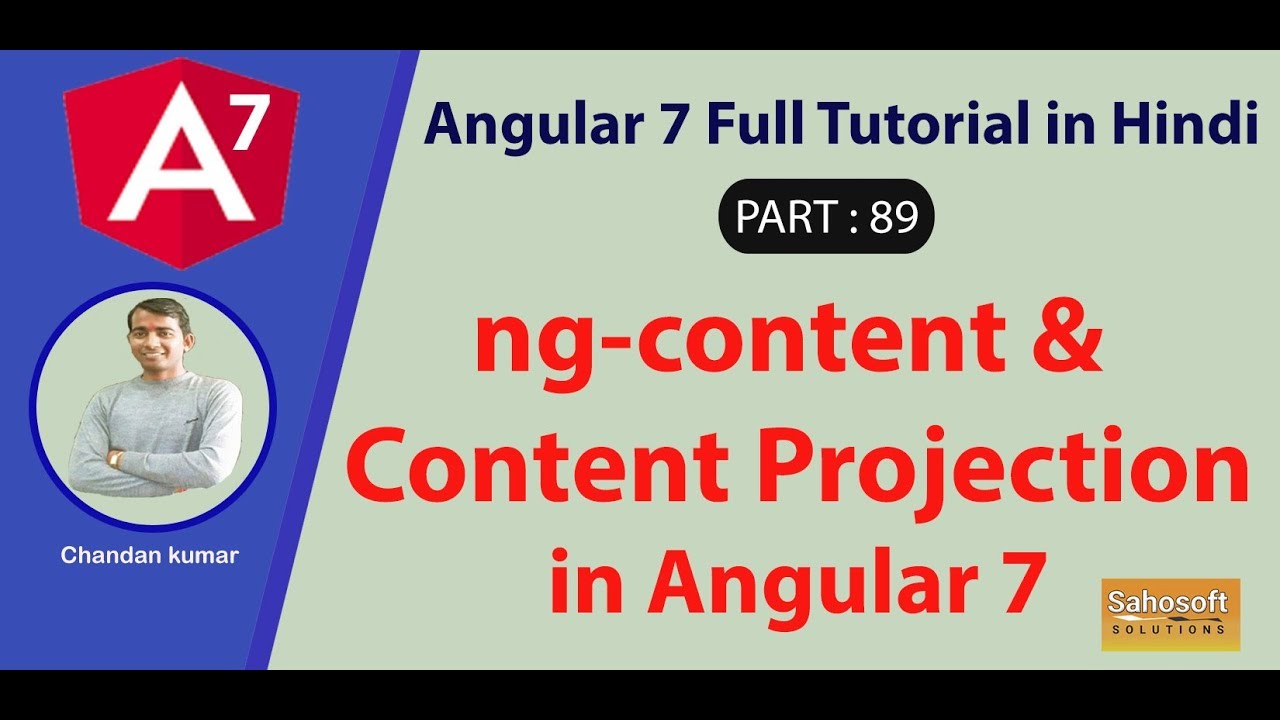 ng-content & Content Projection in Angular 7 : Part 89 -Angular 7 Full Tutorial in Hindi - YouTube