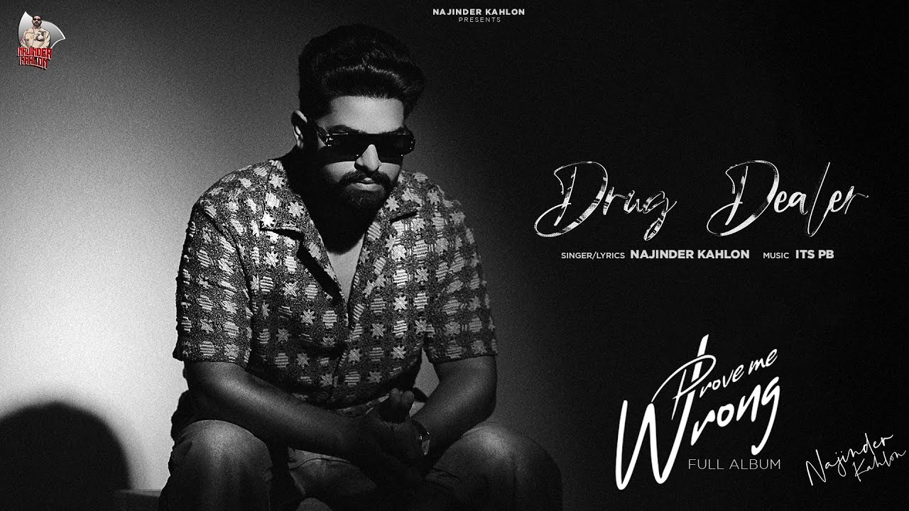 Drug Dealer (official Audio)| Najinder Kahlon | ITS PB | New Punjabi ...