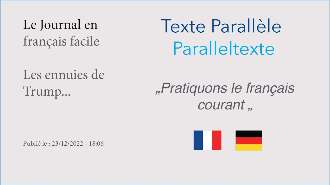 Apprendre le français avec des textes parallèles. "Le journal en ...