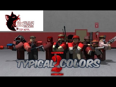 BloxHook BETA [Typical Colors 2 Roblox] (Medic Bot TC2) - YouTube