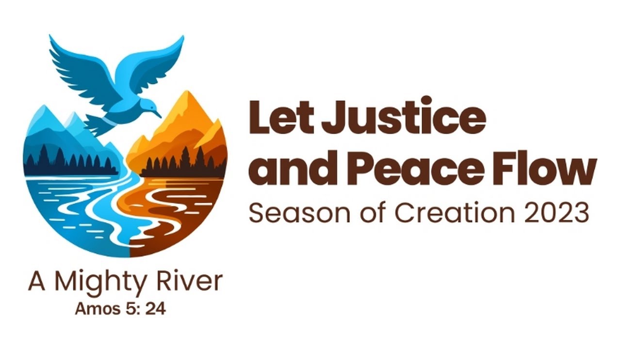 Let Justice and Peace Flow: Celebrating the Season of Creation - YouTube