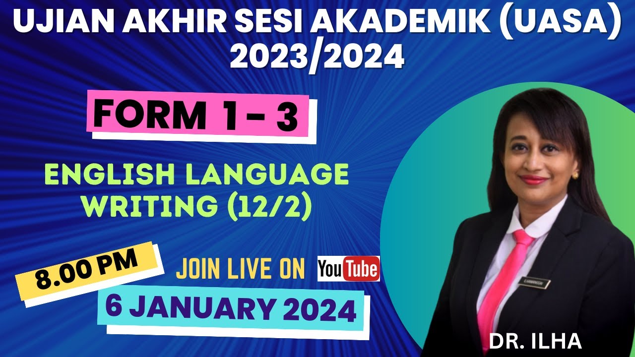 UASA 2023/2024 ENGLISH LANGUAGE: WRITING (12/2) - YouTube