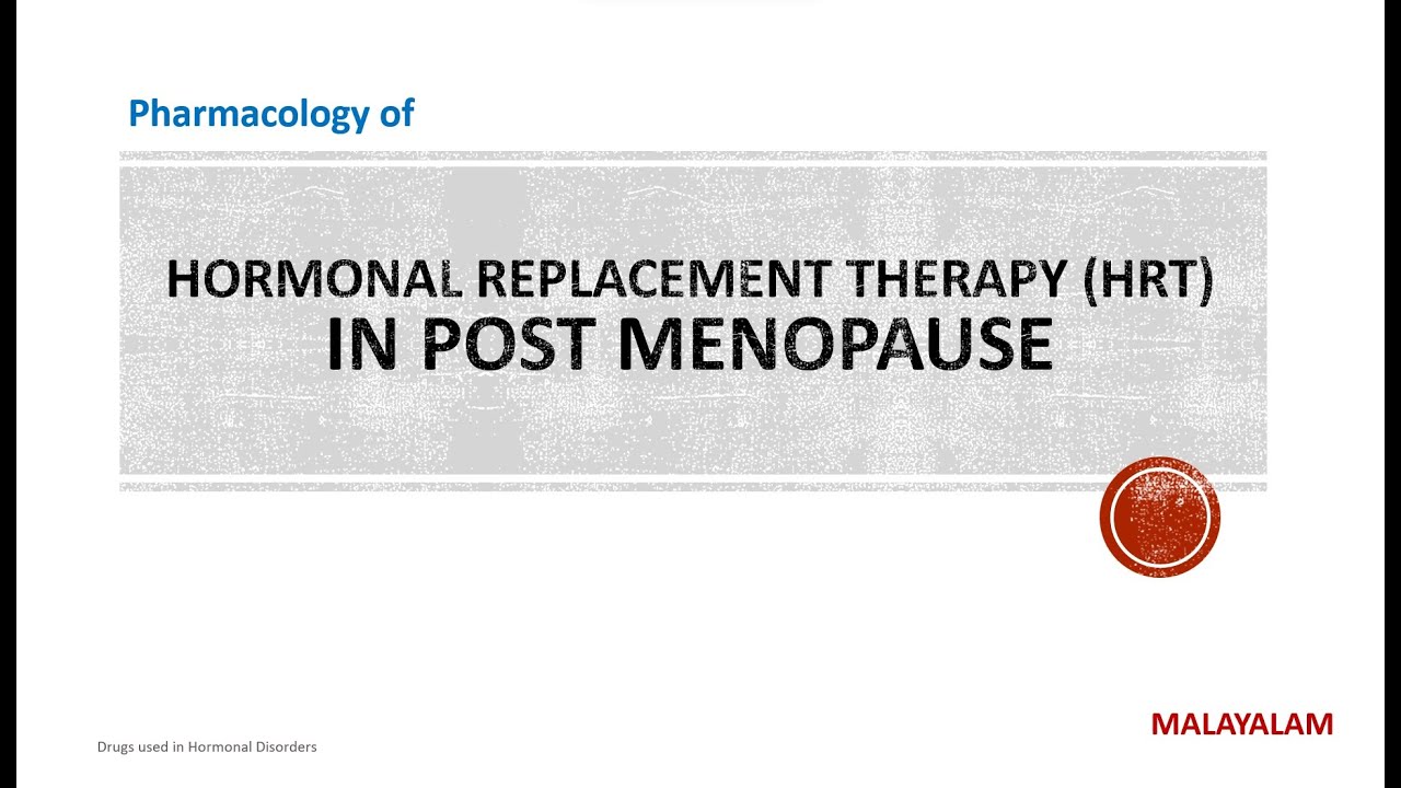 Hormonal Replacement Therapy in Post Menopause - YouTube