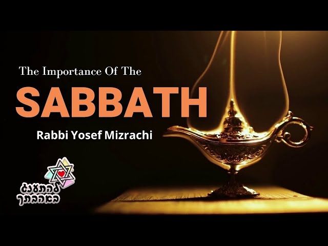 The Importance Of The Sabbath | Divine Information