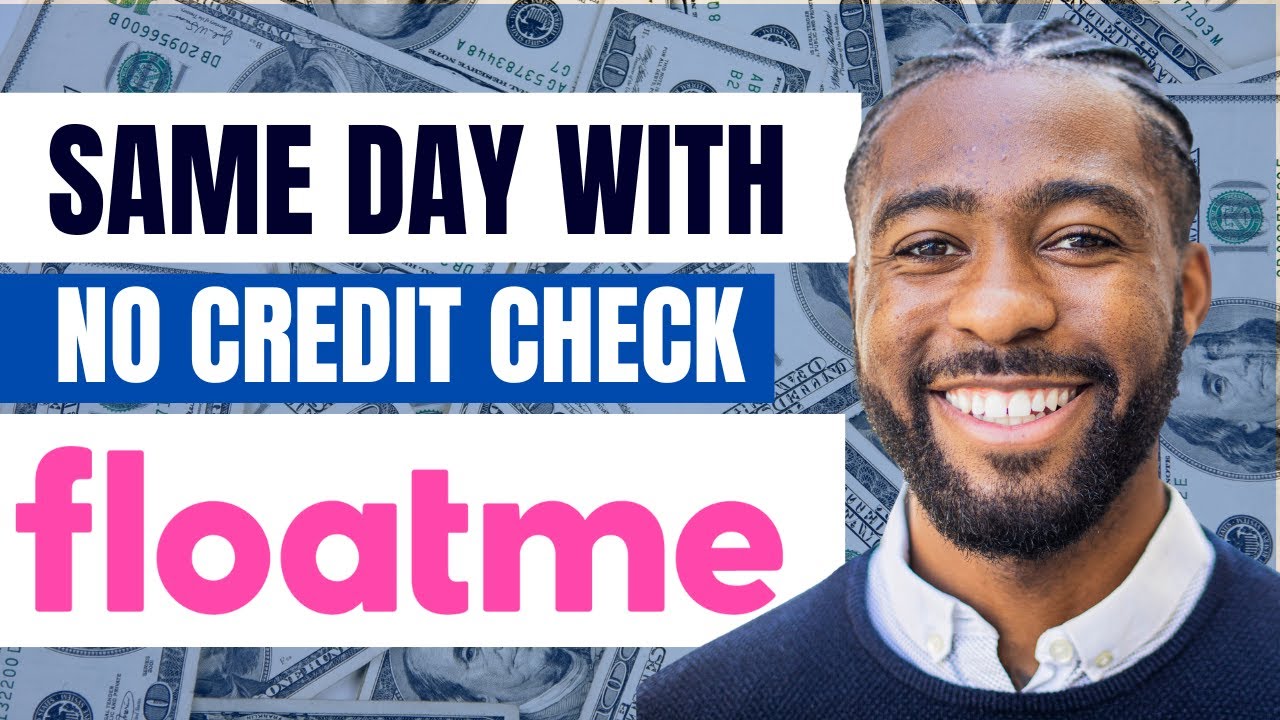 SAME DAY CASH ADVANCE APP NO CREDIT CHECK | FLOATME INSTANT CASH ...