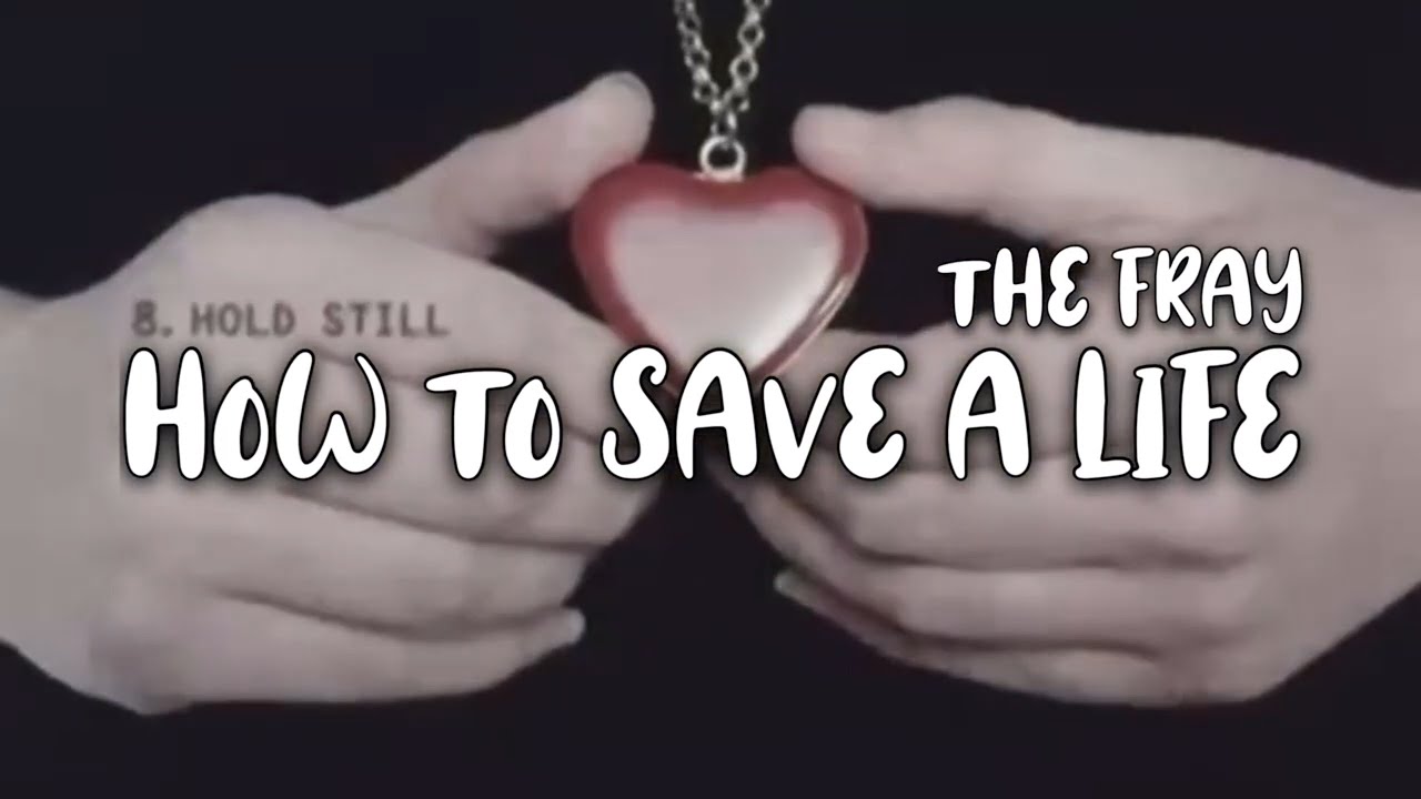 The Fray - How to Save a Life (lyrics) - YouTube