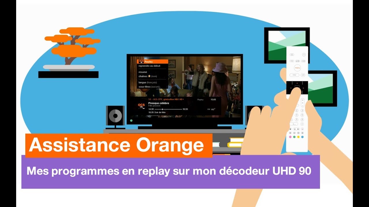 Assistance Orange - Mes programmes en replay sur mon décodeur UHD 90 ...