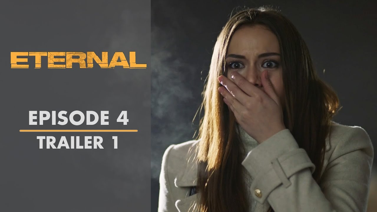 Eternal - Episode 4 Trailer 1 | English Subtitles - YouTube