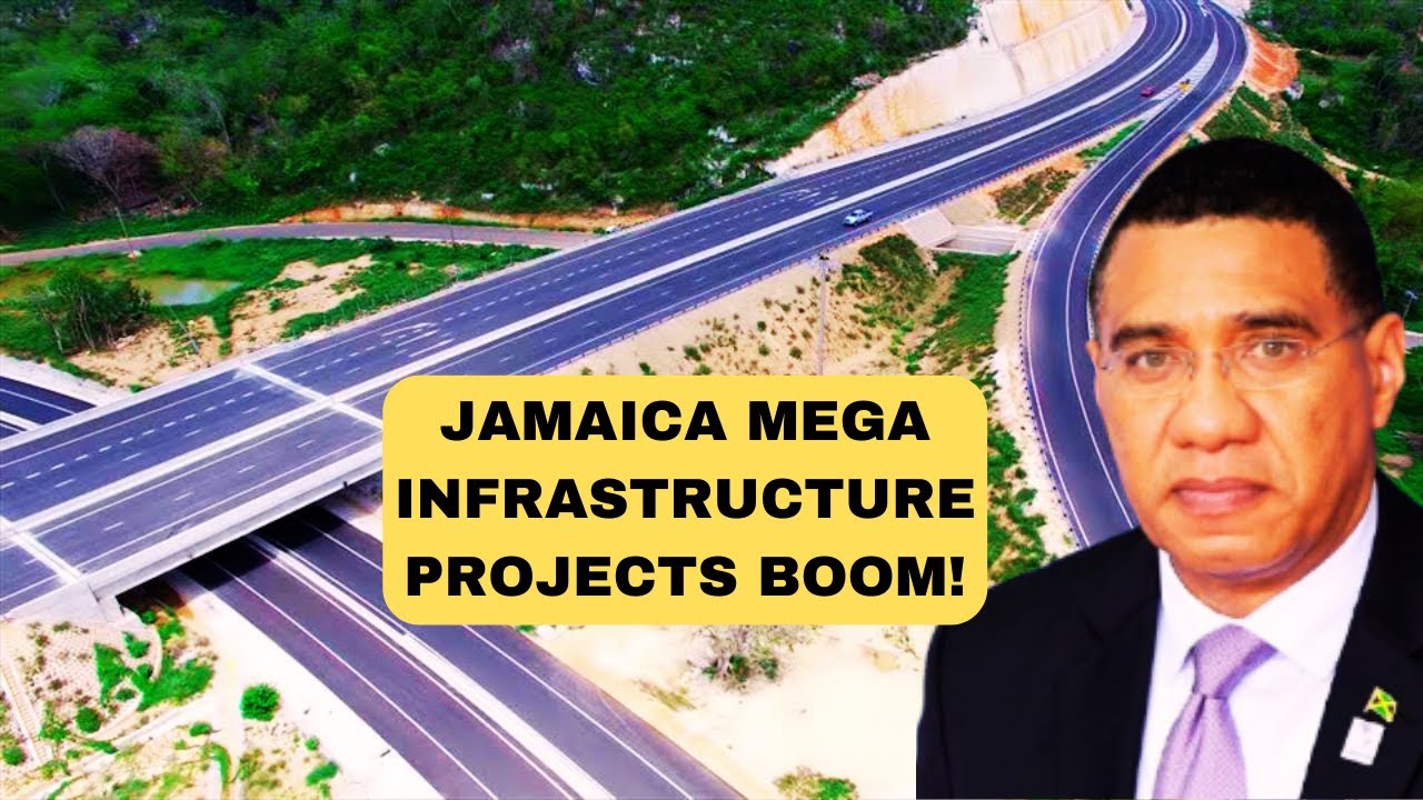 Jamaica mega projects that are pushing the country to regional ...