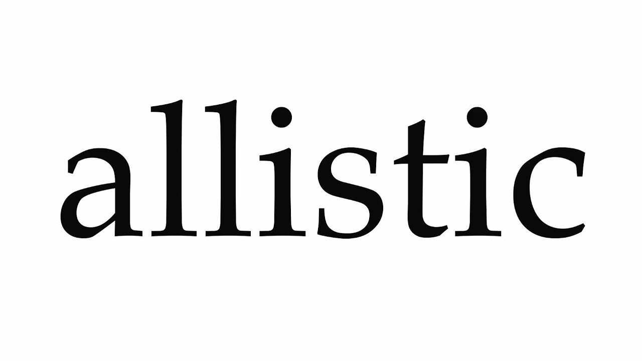 How to Pronounce allistic - YouTube