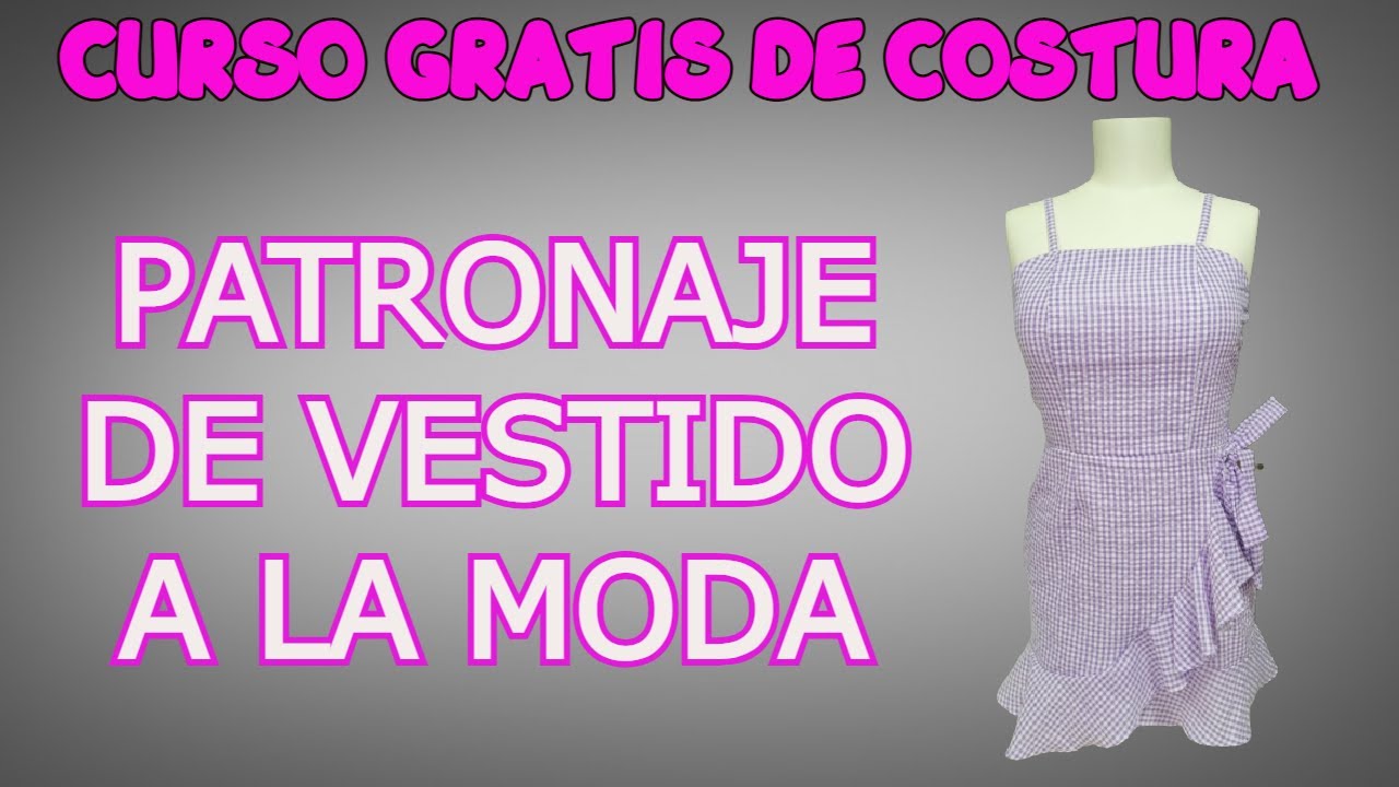 PATRONAJE DE VESTIDO A LA MODA - YouTube