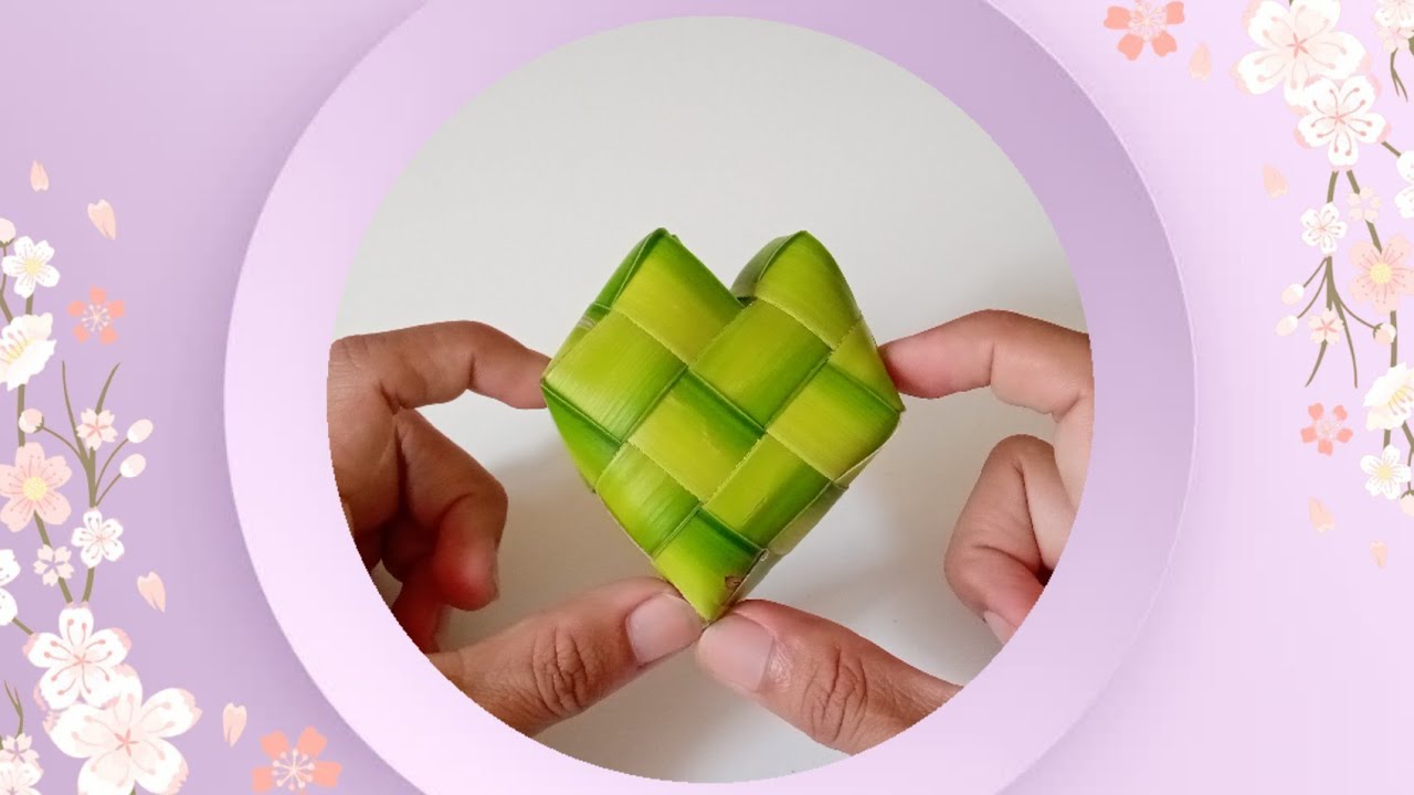 How To Make Coconut Leaf Heart | Coconut Leaf Craft | Ketupat Bentuk ...