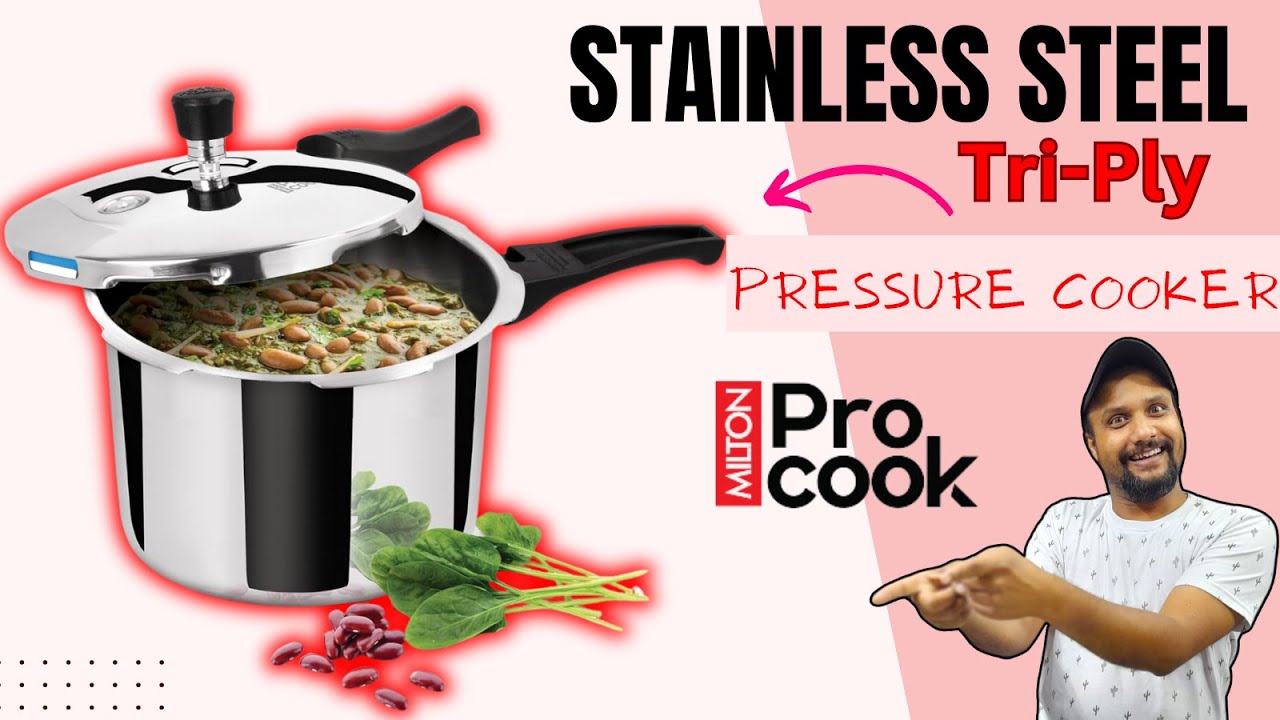 Tri-Ply Stainless Steel Pressure Cooker From "MILTON"⚡ Best Triply ...