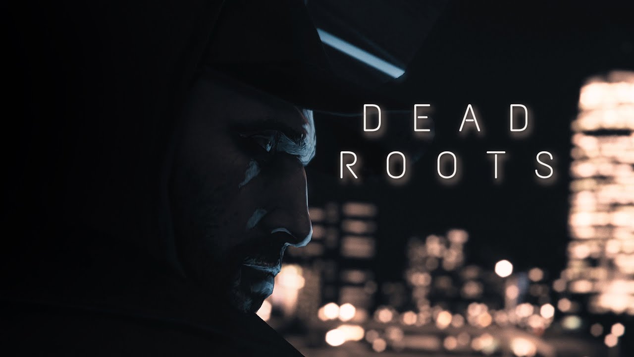 DEAD ROOTS | TEASER TRAILER - NOIR/GRITTY GTAV FILM (Machinima) 4K ...