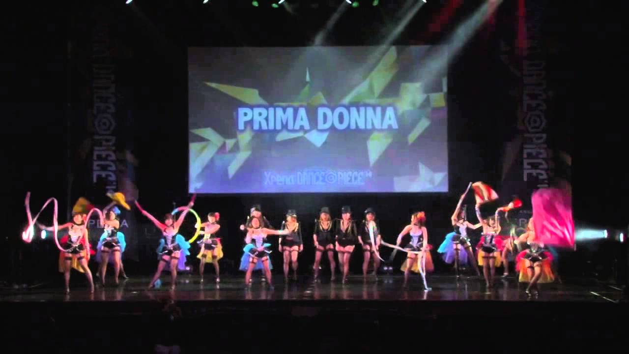 PRIMA DONNA / Xperia™DANCE@PIECE '14 CHOREOGRAPH NUMBER - YouTube